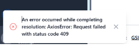AxiosError: Request Failed with Status Code 409 – StoreEase